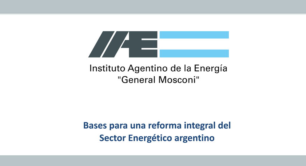 Lineamientos para una reforma integral del sector energético - Petroleumag