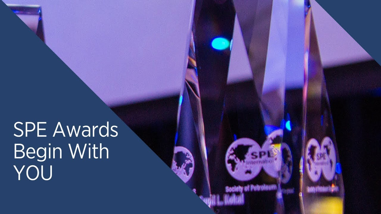 Nominate a Deserving Candidate for a 2021 SPE Award - Petroleumag