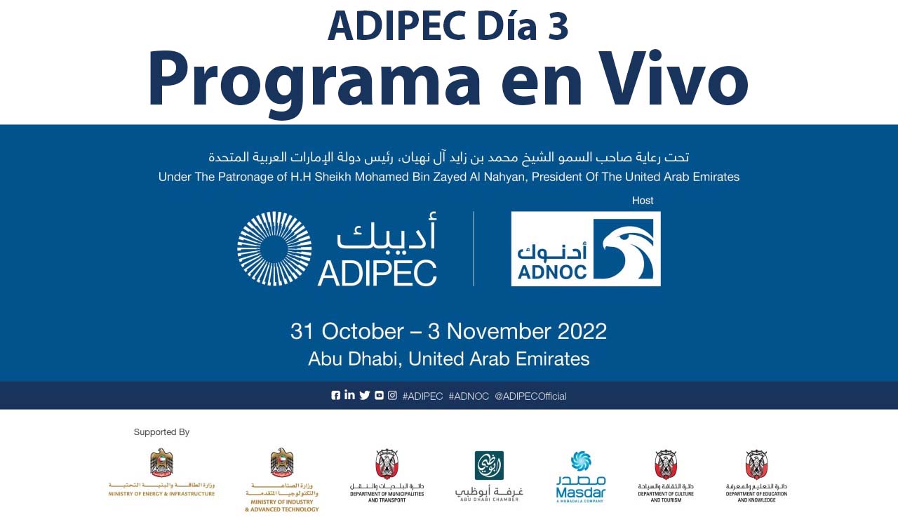 ADIPEC Día 3 | Programa en Vivo - Petroleumag