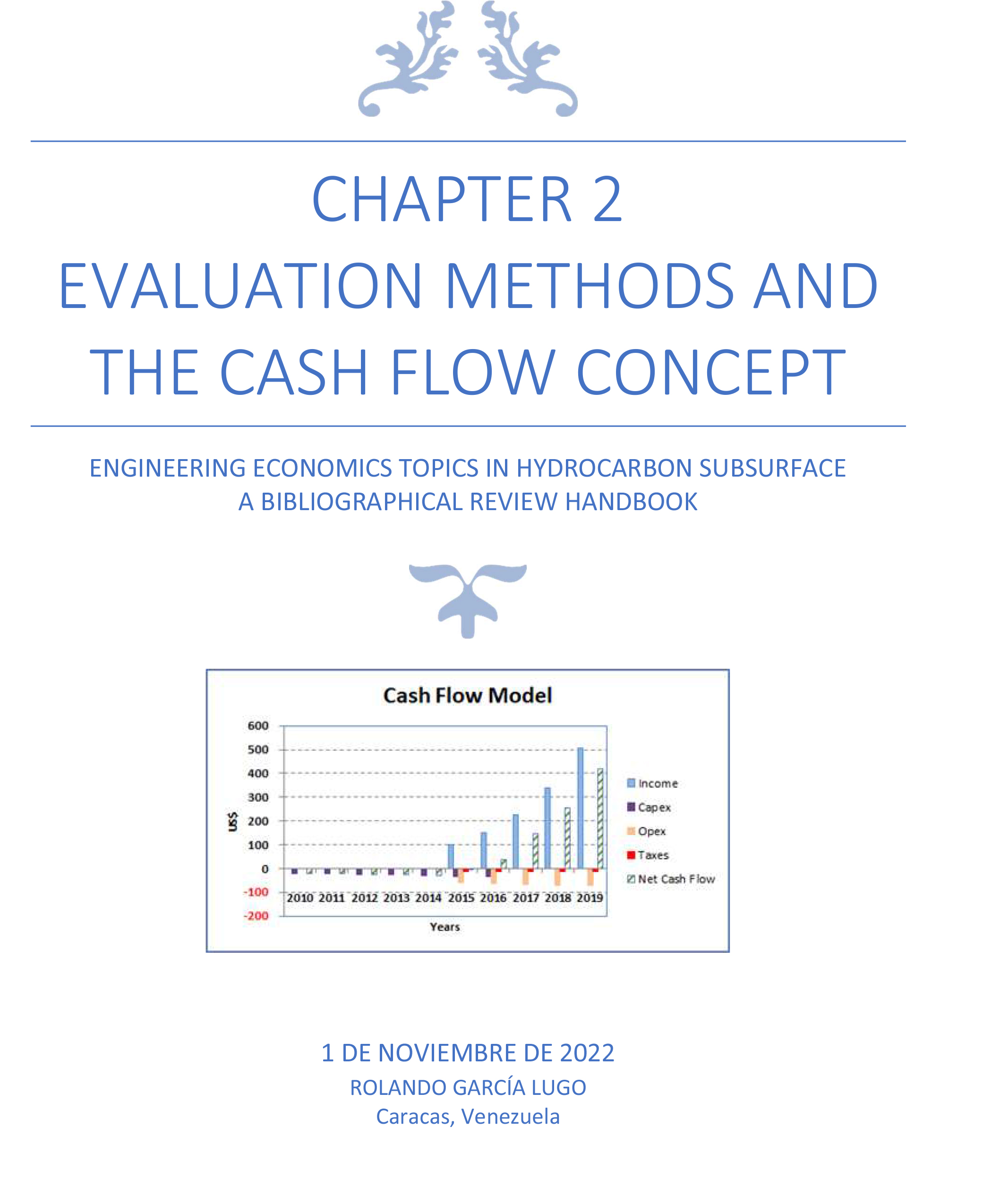 CHAPTER 2 EVALUATION METHODS AND THE CASH FLOW CONCEPT - Petroleumag